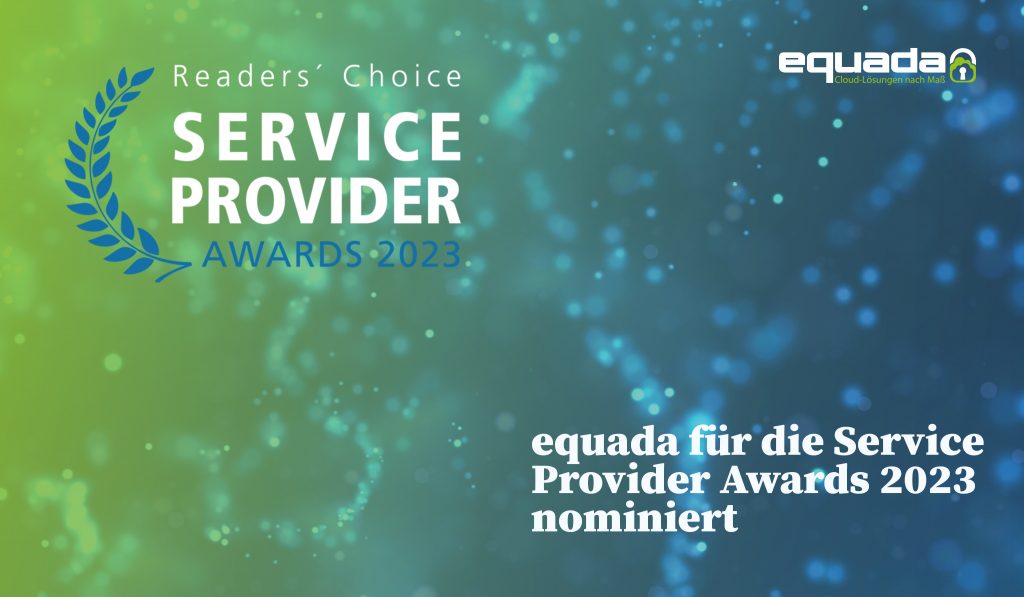 „Service Provider Awards 2023“ – equada ist wieder nominiert! - equada